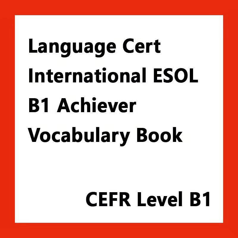 LanguageCert IESOL B1 Achiever Vocabulary Book - LanguageCert朗思考试（中国）官方网站