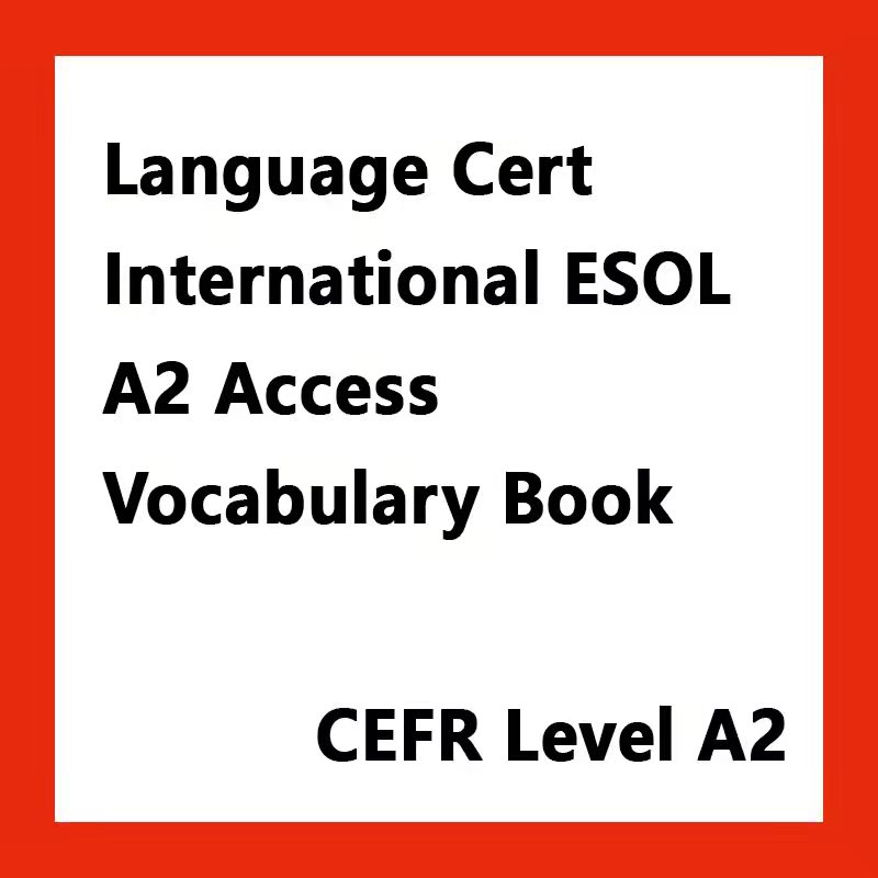 LanguageCert IESOL A2 Access Vocabulary Book - LanguageCert朗思考试（中国）官方网站